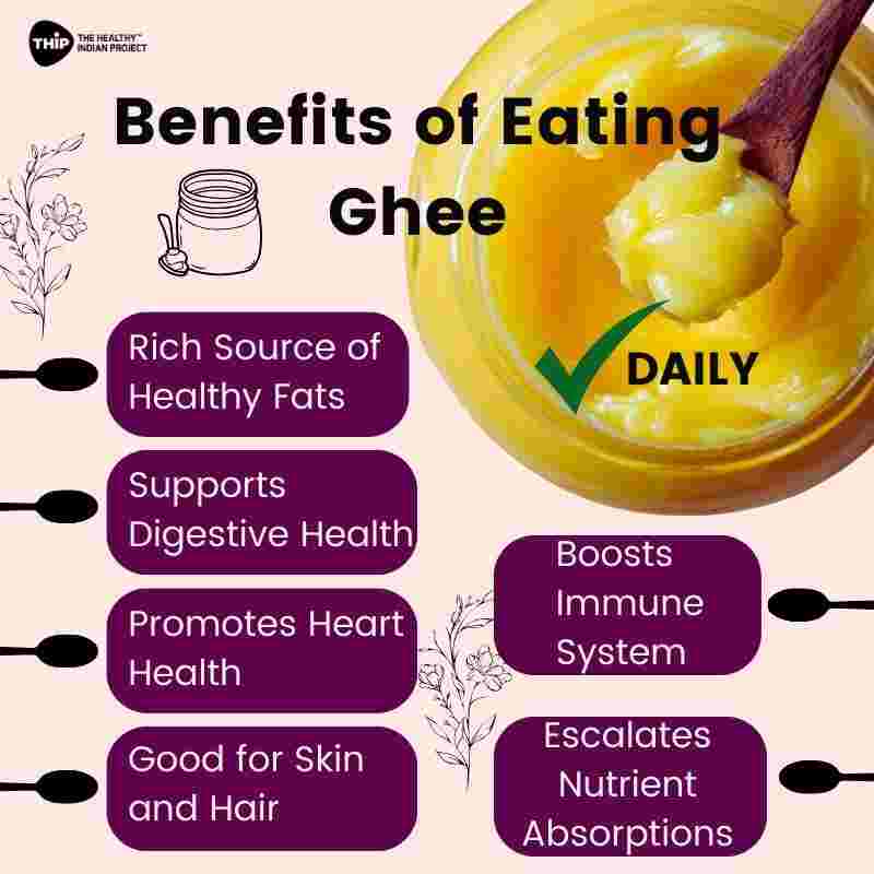 Are there any benefits of eating ghee daily?- THIP Media