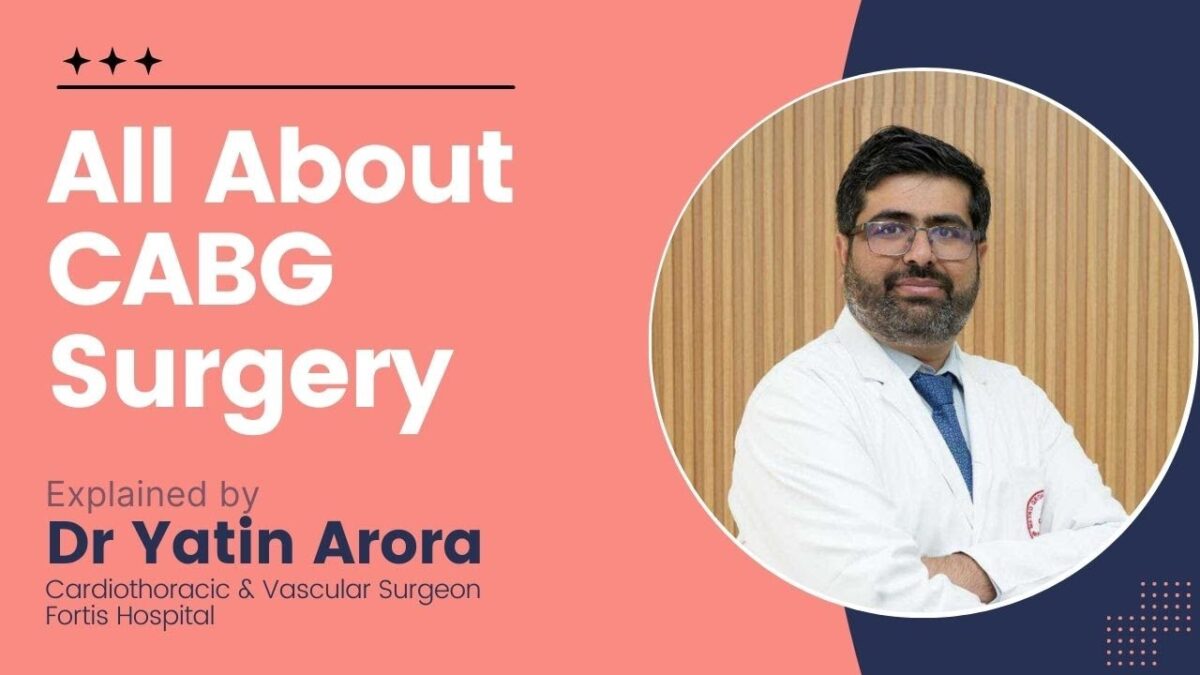 Bypass surgery isn’t just life-saving, it is life-changing: Dr Yatin Arora - THIP Media